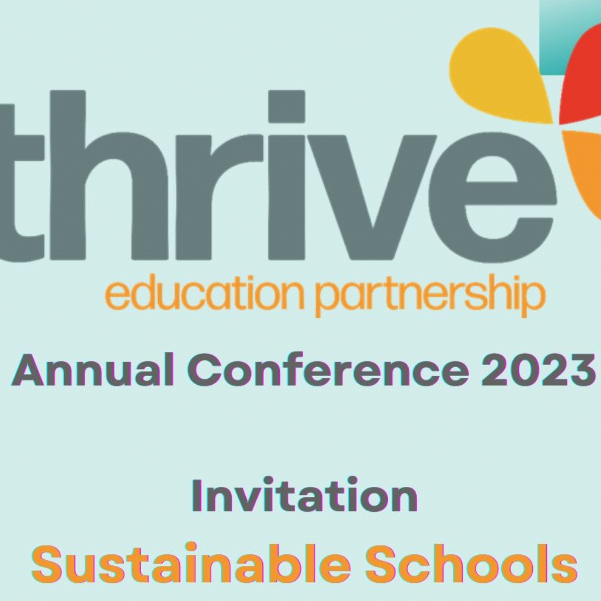 Thrive Education Partnership - Thrive Annual Conference: 28th April 2023